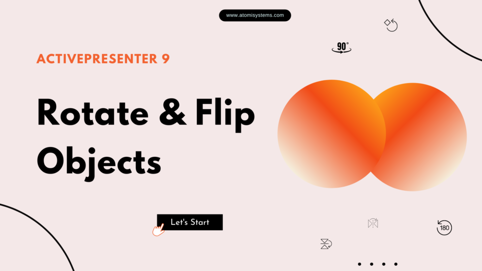 ActivePresenter 9 - Page 4 of 8 - Atomi Systems, Inc.
