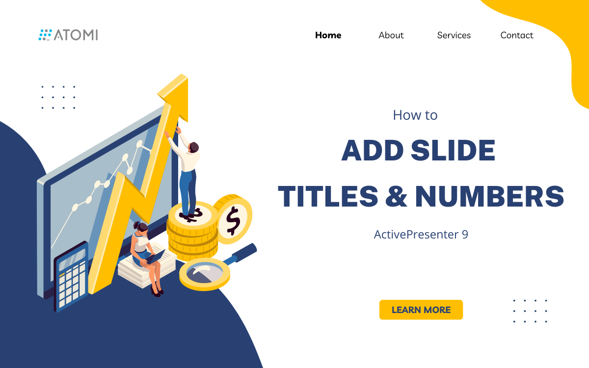 How to Add Slide Titles and Numbers in ActivePresenter 9