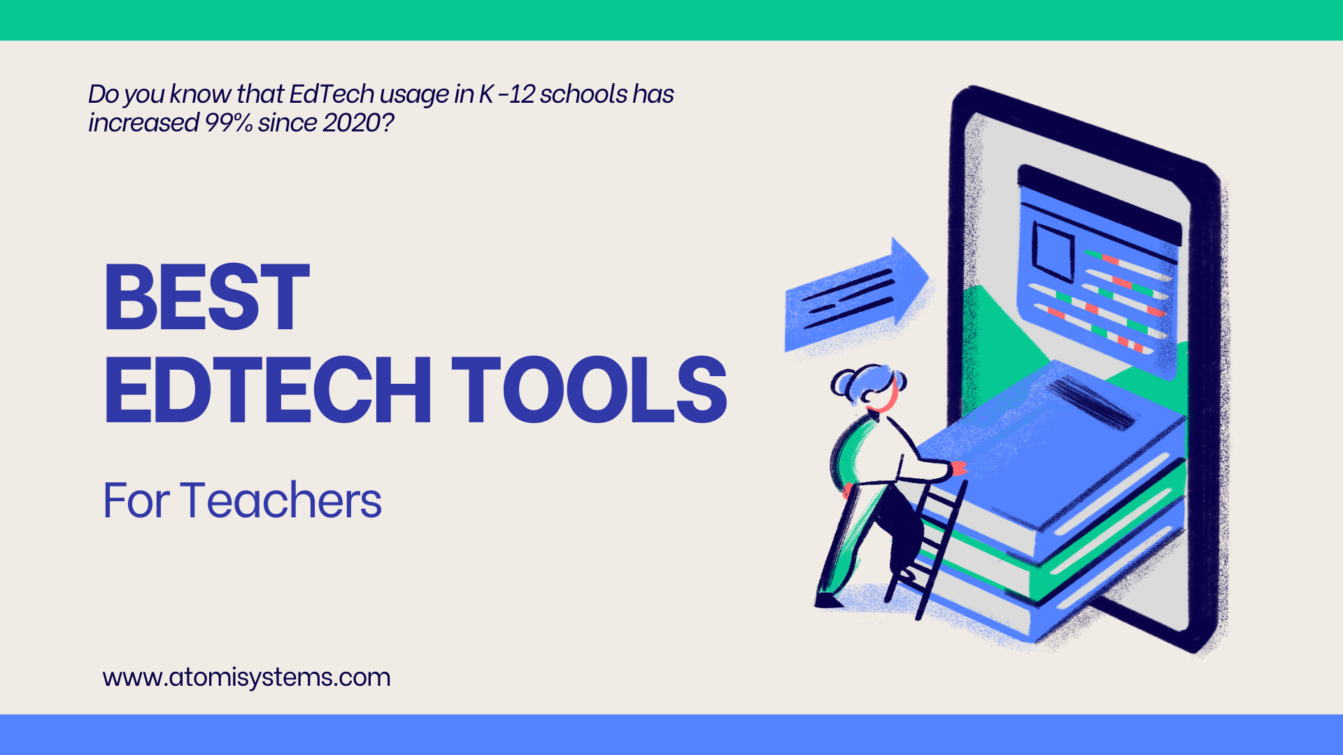Must-know Educational Technology Tools for Teachers (Updated)
