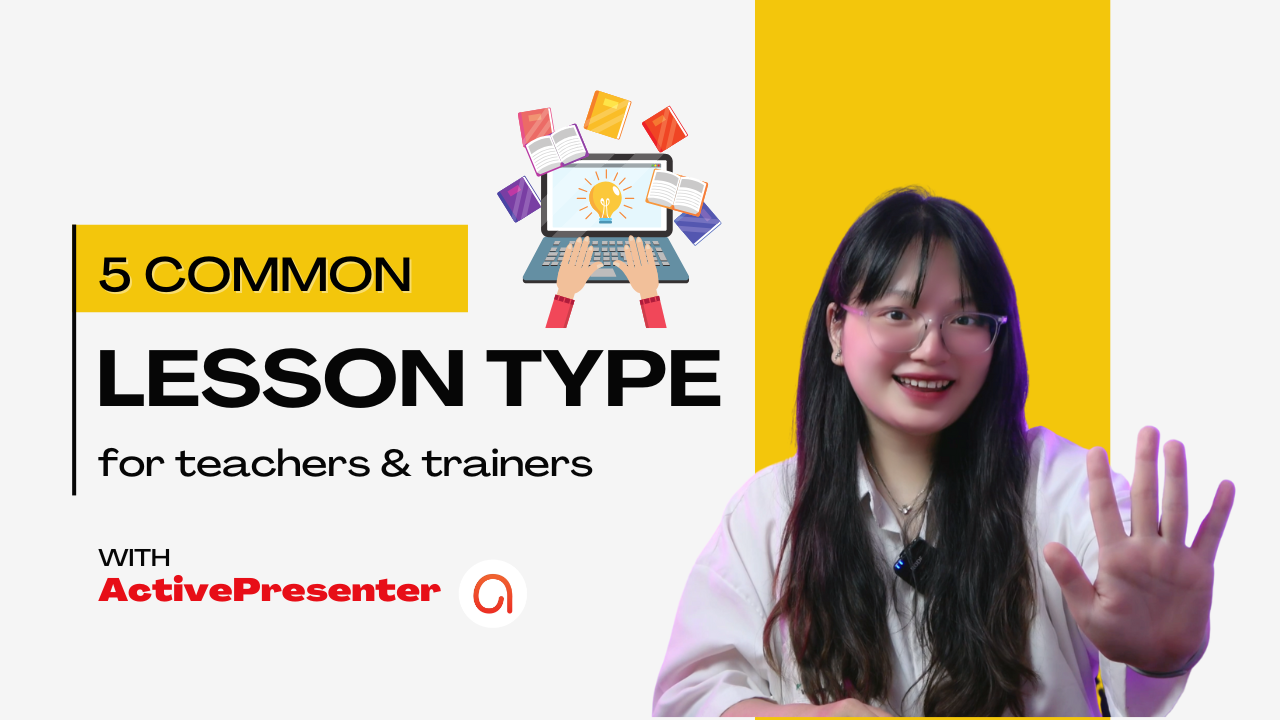 eLearning Lesson Types in Teaching: Top 5 ANYONE Can Create Easily