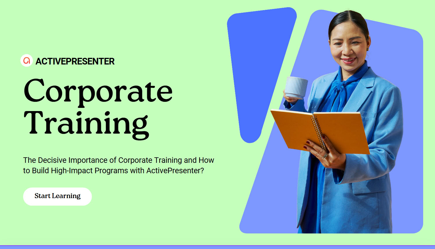 The Decisive Importance of Corporate Training and How to Build High-Impact Programs with ...