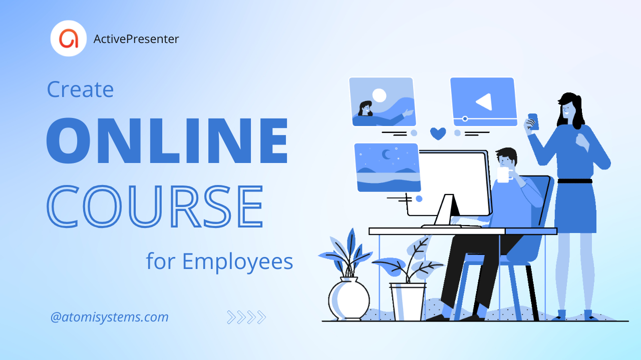 How to Create an Online Training Course for Employees: A Step-by-Step Guide