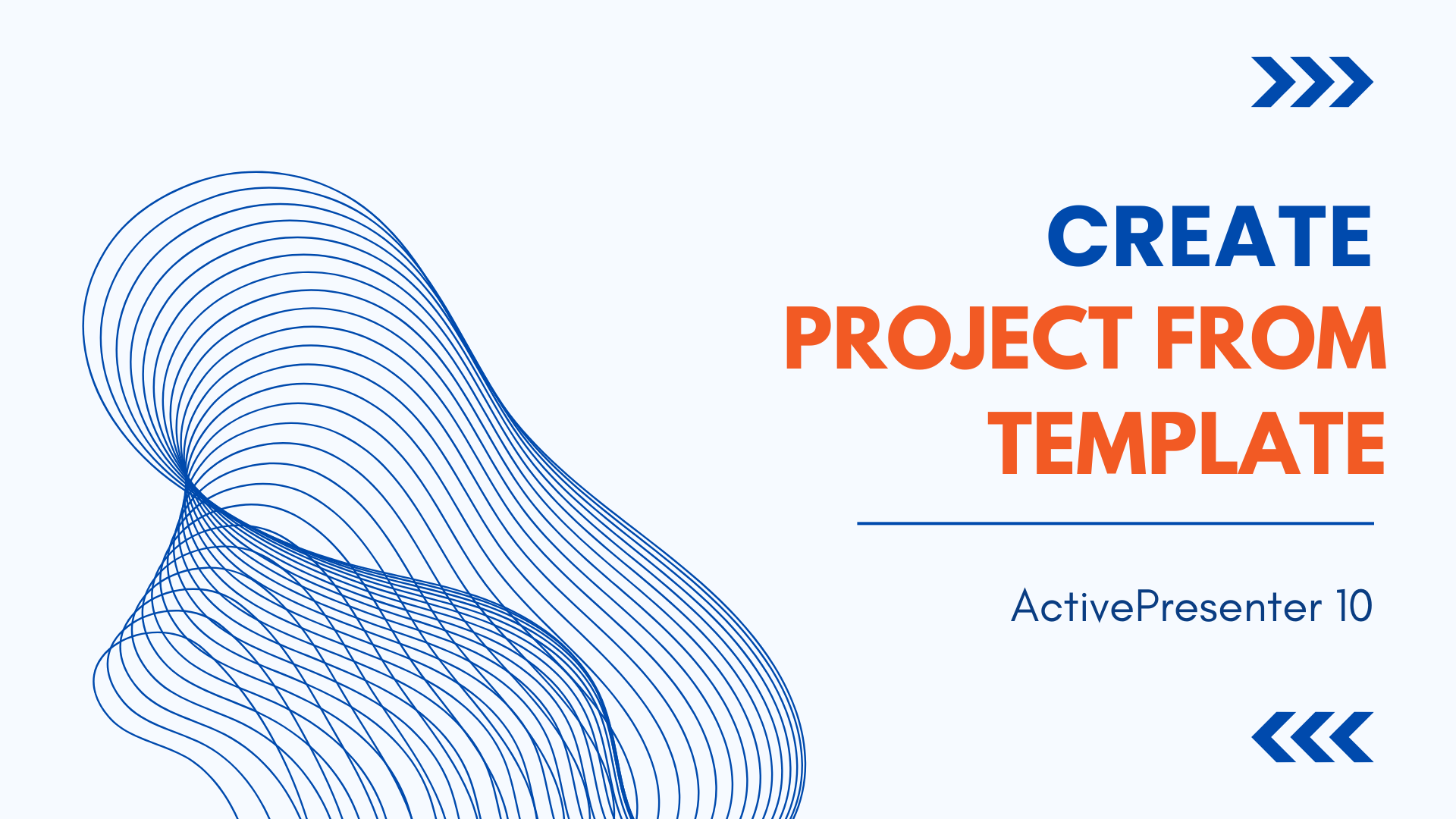 How to Create a Project from Template in ActivePresenter 10